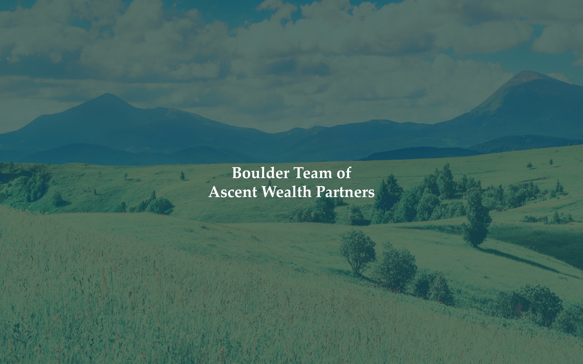 Boulder Team | Ascent Wealth Partners